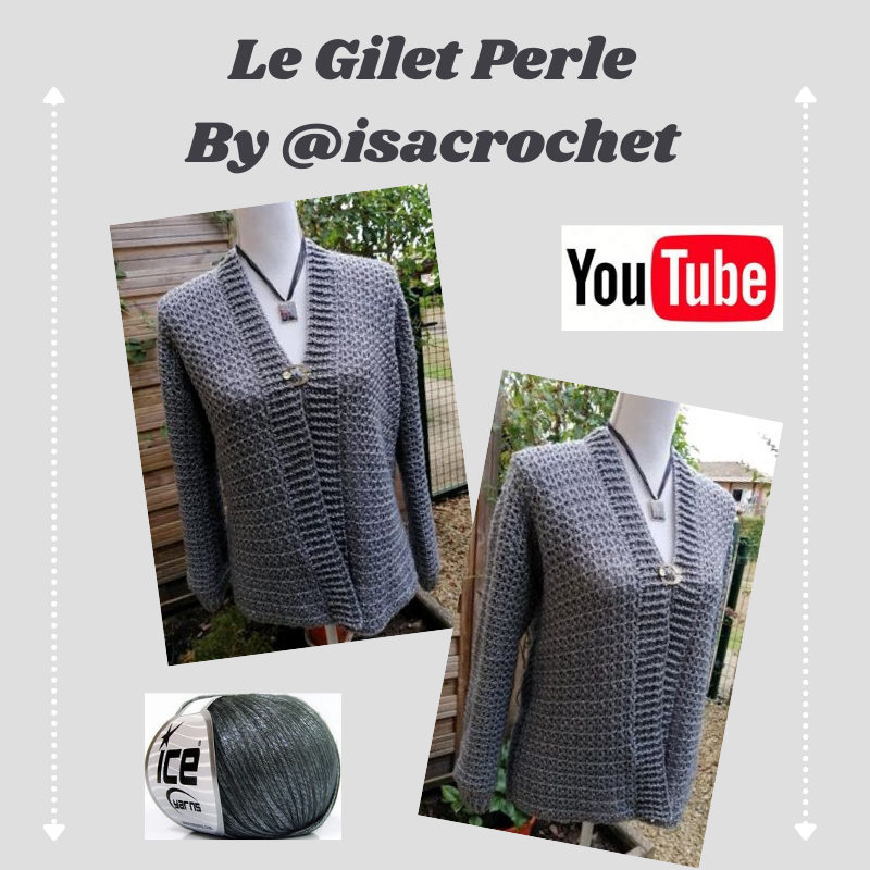 NOUVEAU TUTO EN VIDÉO d’ Isa-Crochet : Perle, une magnifique veste en ...